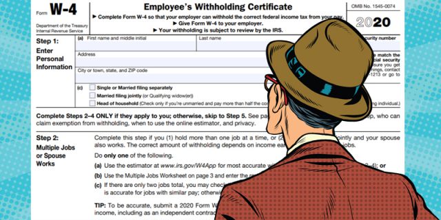 2020 W-4 – Tips and Help for All – A Better Way To Blog – PayMaster